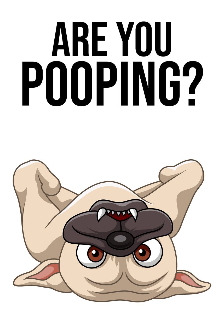 'Funny Dog Are You Pooping' Poster, picture, metal print, paint by ...