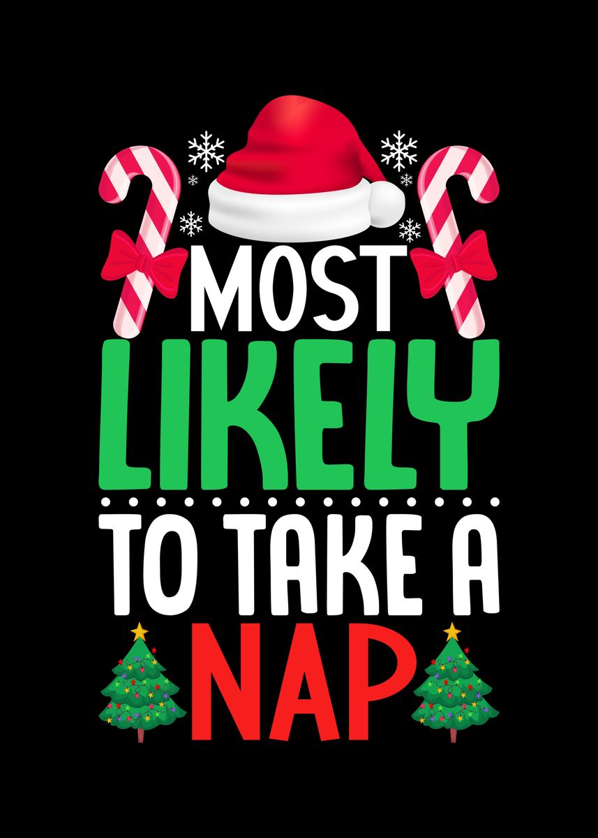 'Most Likely to Take A Nap' Poster, picture, metal print, paint by ...