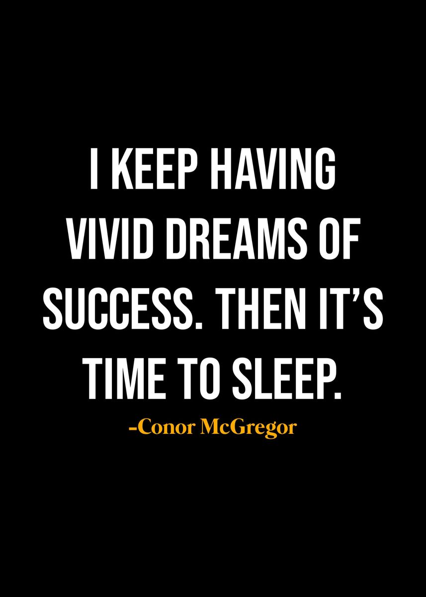 'Conor McGregor Quotes ' Poster, picture, metal print, paint by KAGE ...