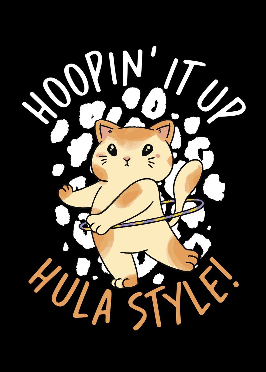 'Hoopin It Up Hula Style' Poster, picture, metal print, paint by ...