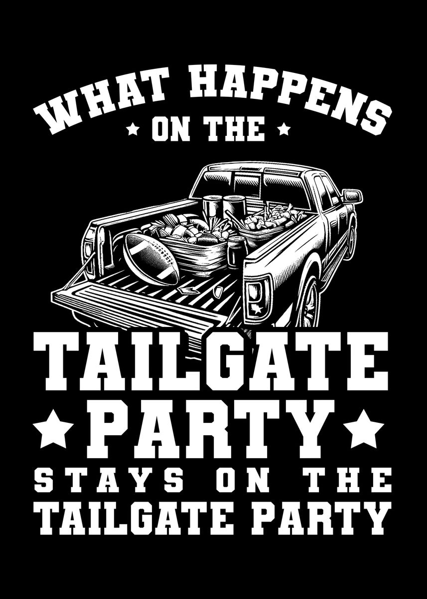 'Tailgating Party Funny' Poster, picture, metal print, paint by ...