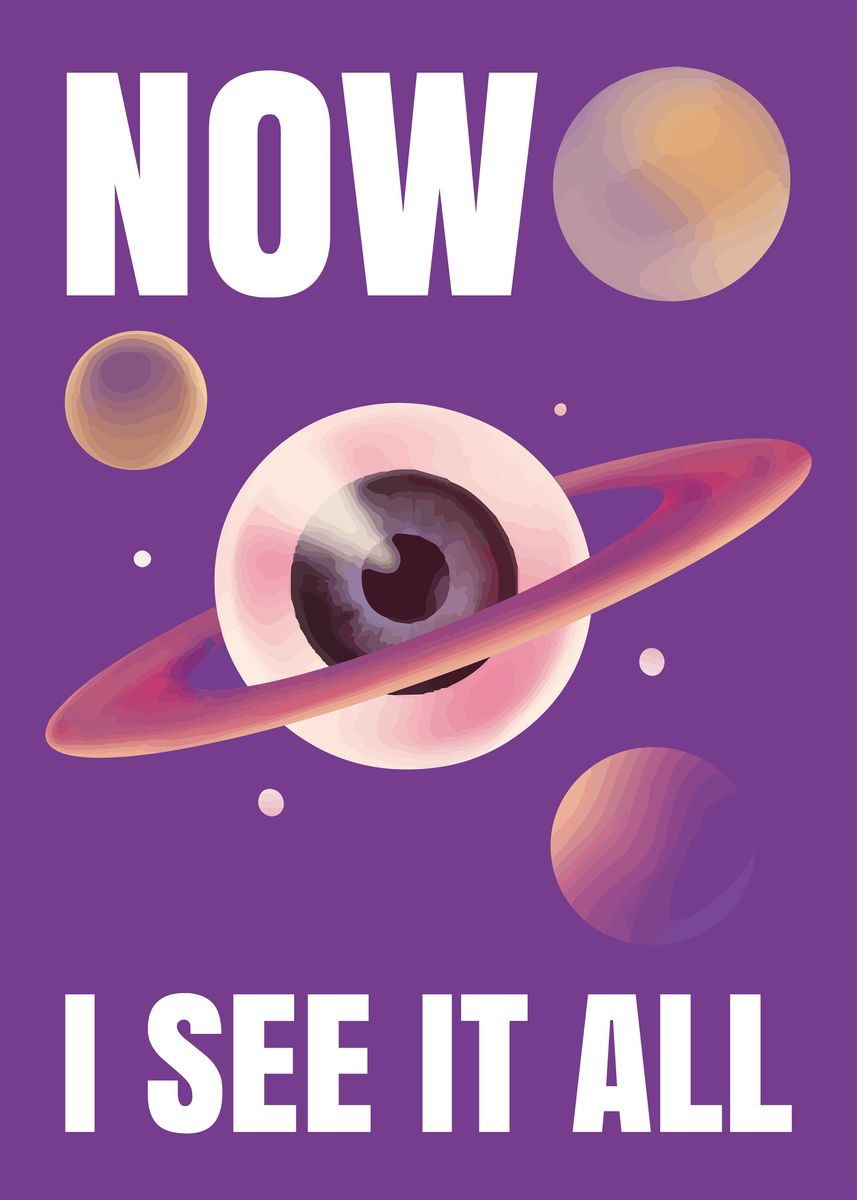 'Eye Planet' Poster, picture, metal print, paint by Cool Worker | Displate