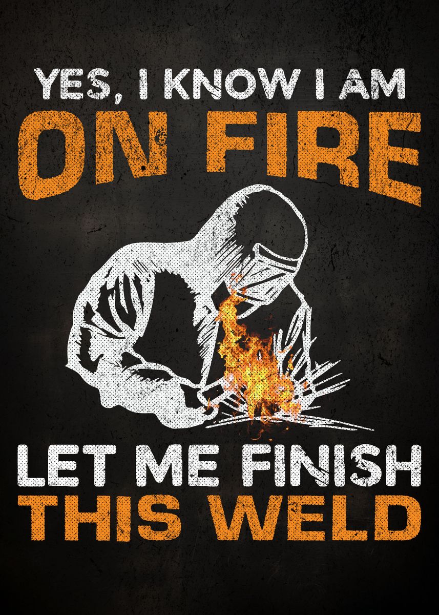 'Funny Welder Wall Art' Poster, picture, metal print, paint by Eline ...