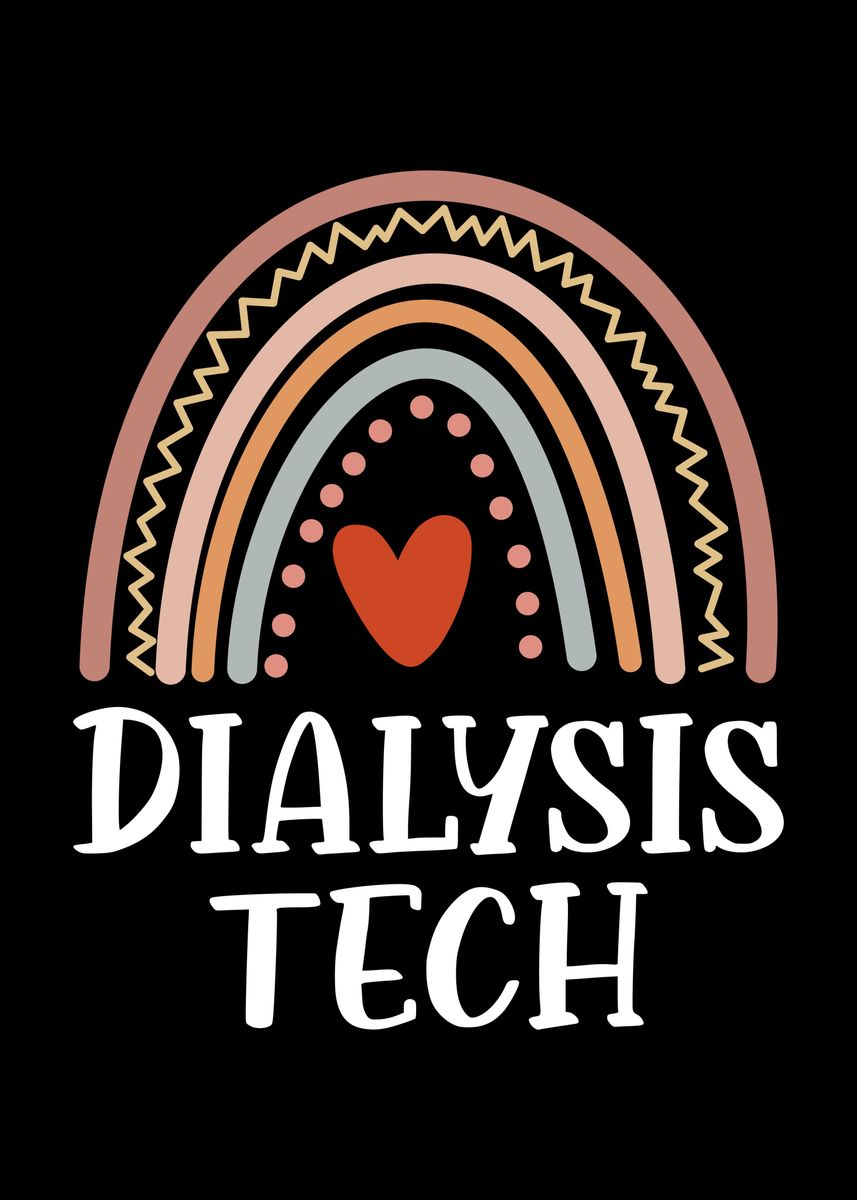'Dialysis Tech Care Tech' Poster, picture, metal print, paint by ...