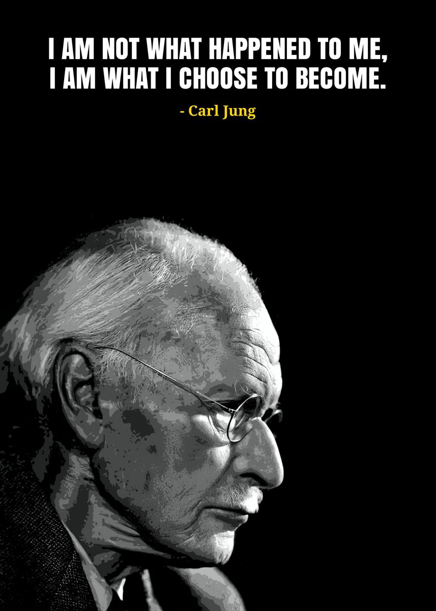 'Carl Jung quotes ' Poster, picture, metal print, paint by TARA ART ...