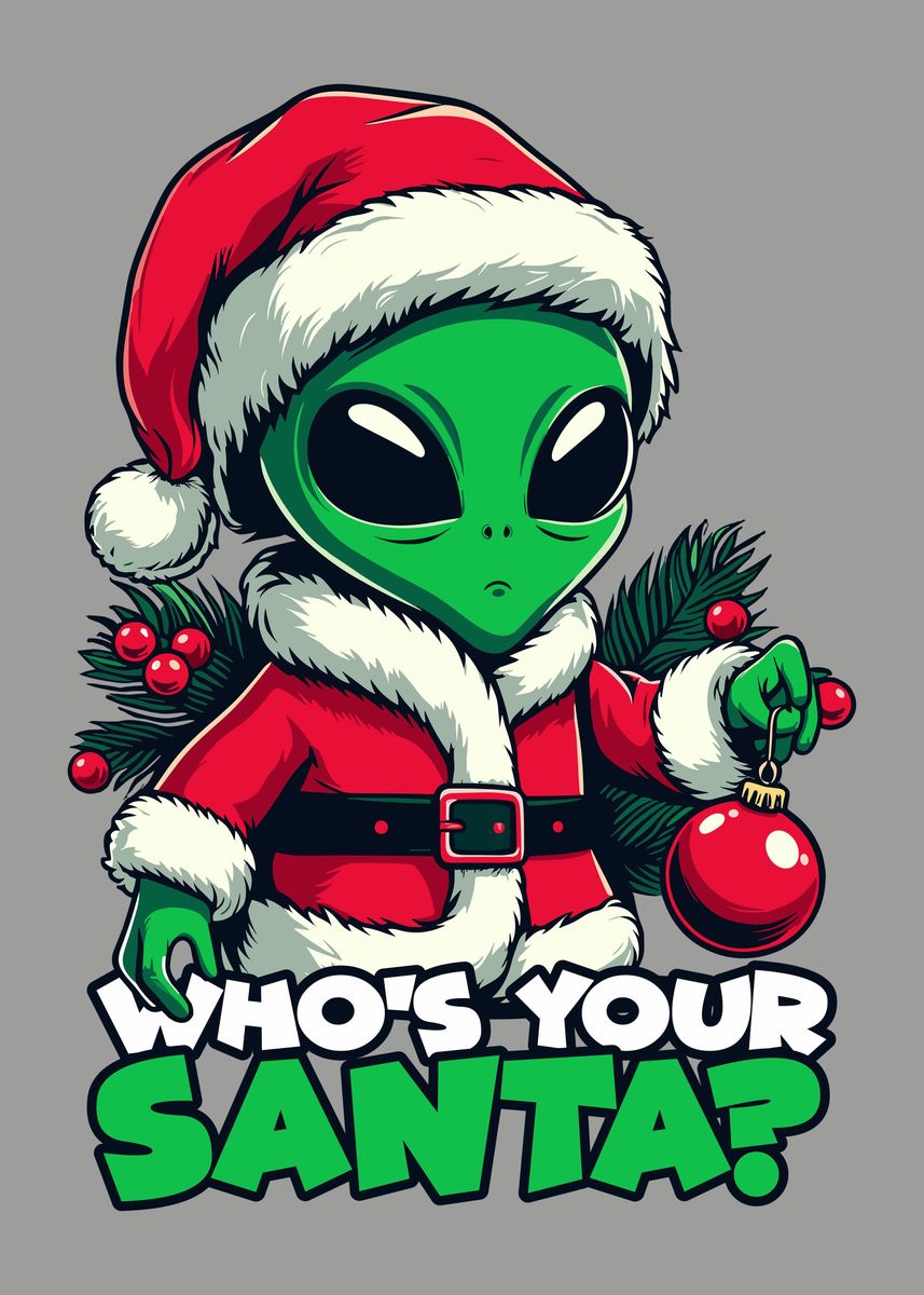 'Santa Alien' Poster, picture, metal print, paint by Ba Ab | Displate