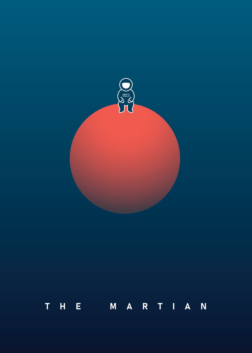 'The Martian' Poster, picture, metal print, paint by Jacek Cieslinski ...