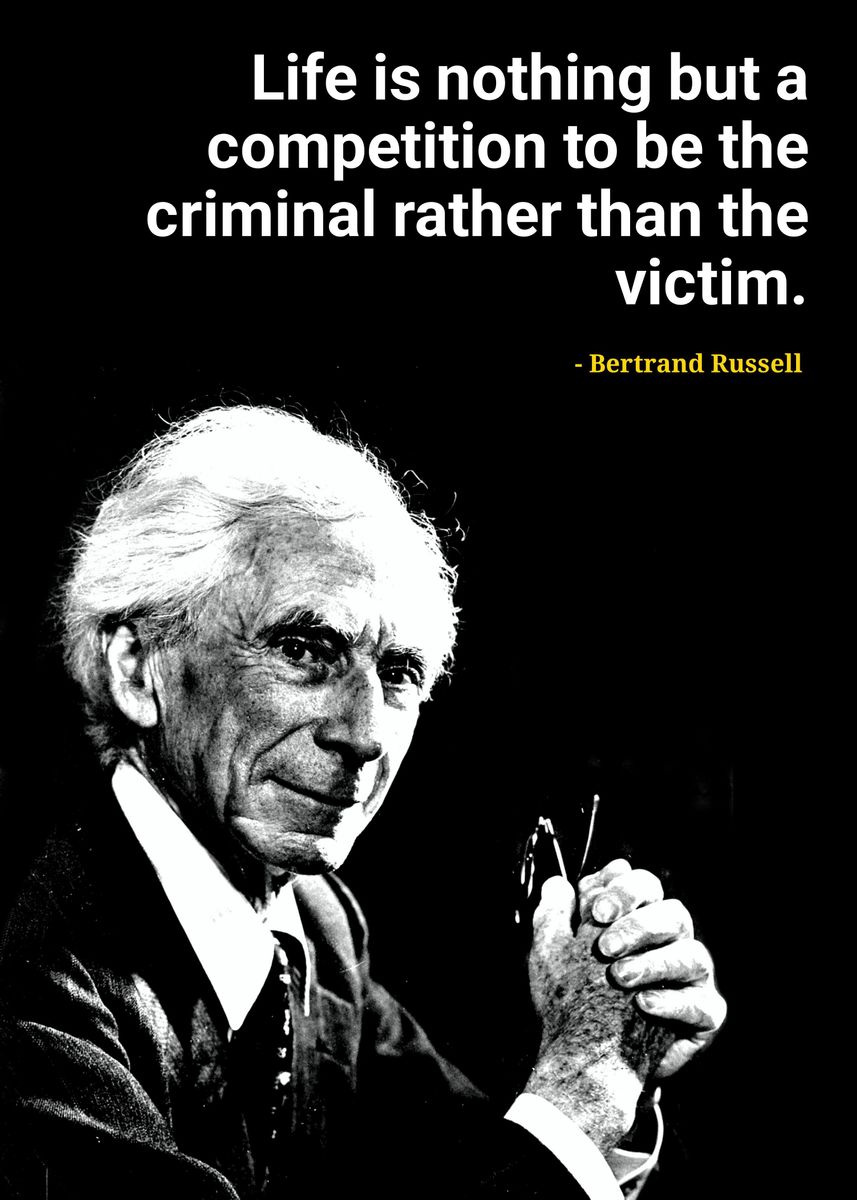 'Bertrand Russell quotes ' Poster, picture, metal print, paint by ...