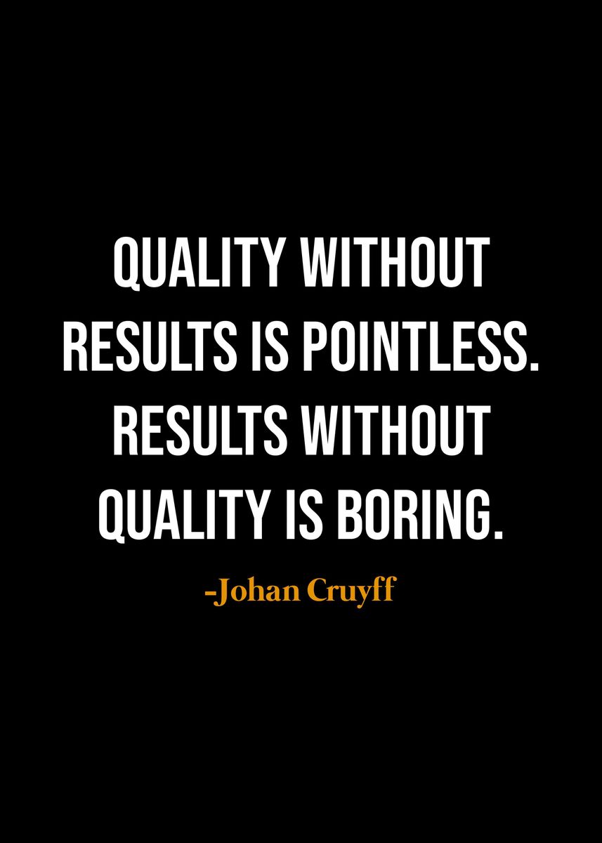 'Johan Cruyff quotes ' Poster, picture, metal print, paint by Twenty ...