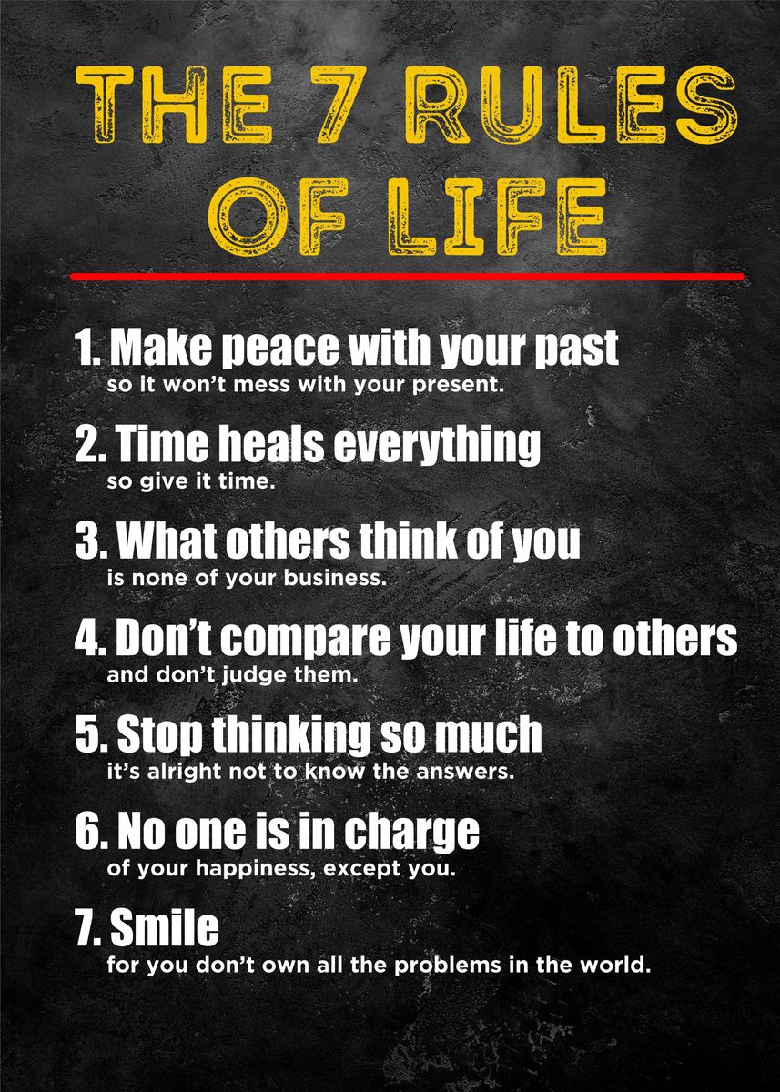 'the 7 rules of life' Poster, picture, metal print, paint by ...