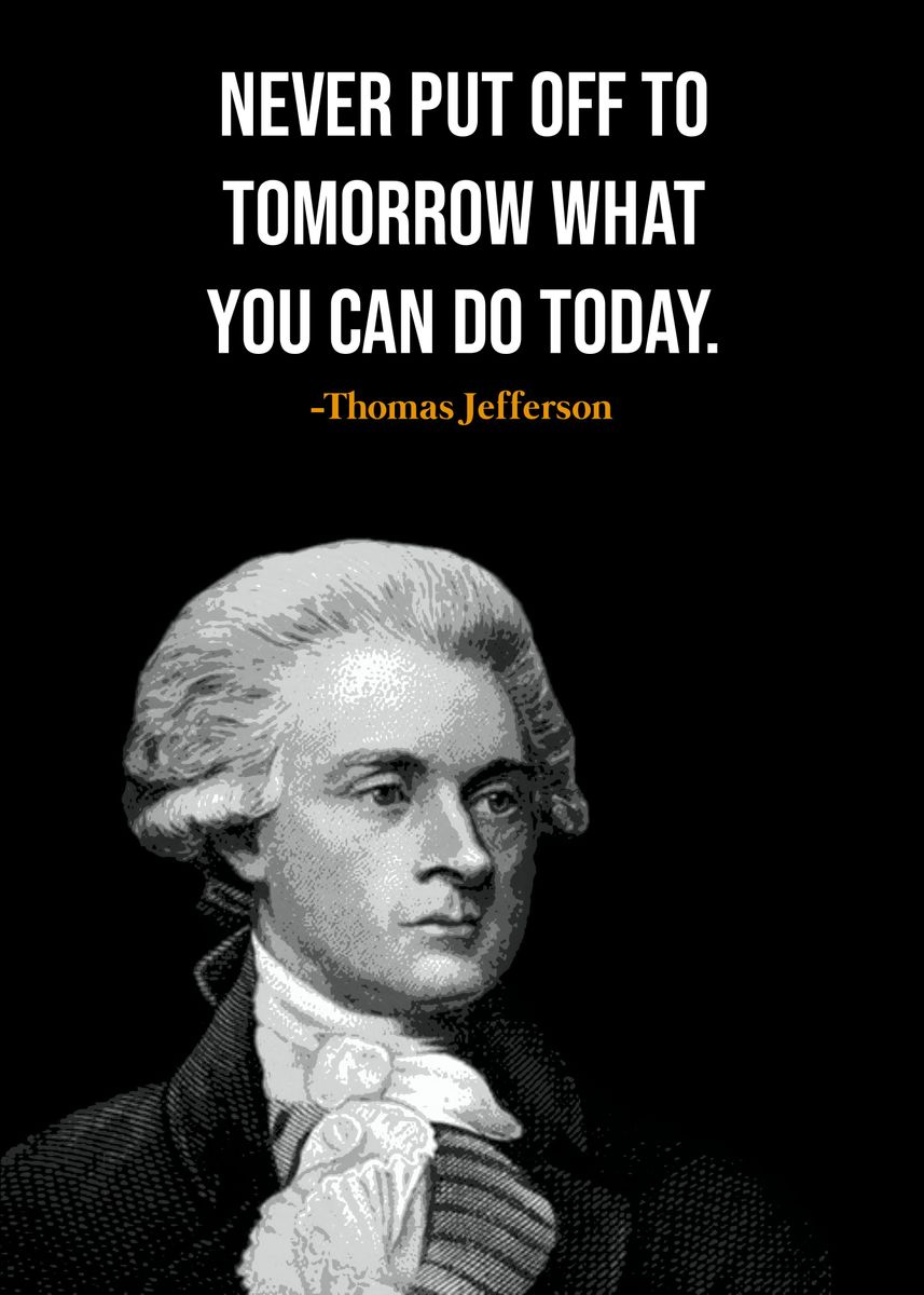 'Thomas Jefferson quotes ' Poster, picture, metal print, paint by ...