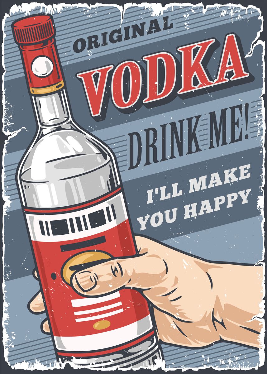 'Drink Vodka Alcohol Retro' Poster, picture, metal print, paint by ...