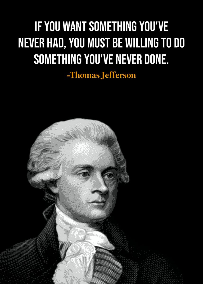 'Thomas Jefferson quotes ' Poster, picture, metal print, paint by ...