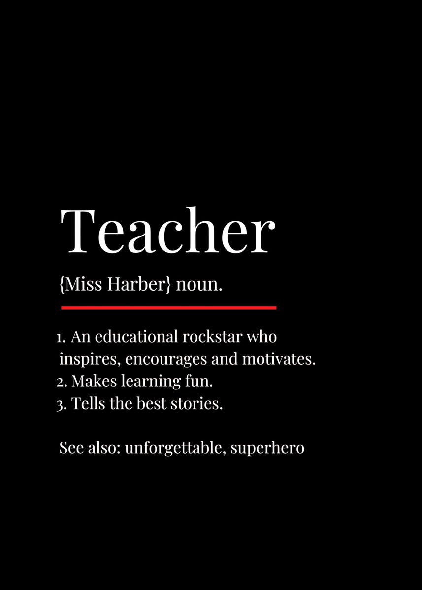 'Funny Teacher Definition ' Poster, picture, metal print, paint by gani ...