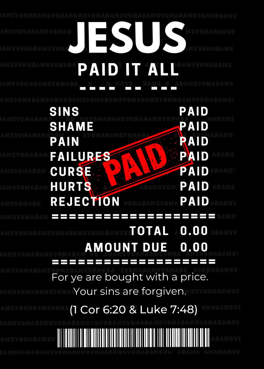 'Jesus Paid it Christianity' Poster, picture, metal print, paint by ...