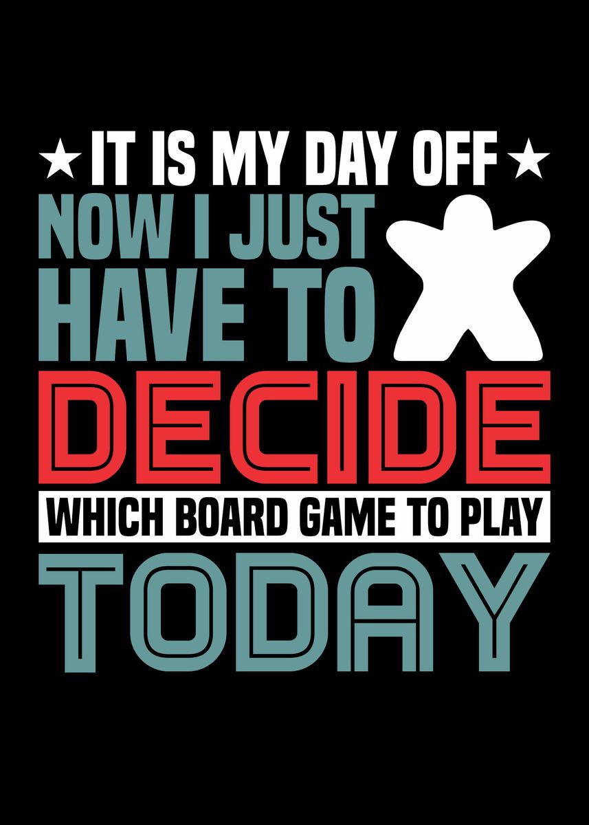 'Day off Board games' Poster, picture, metal print, paint by Andreas ...