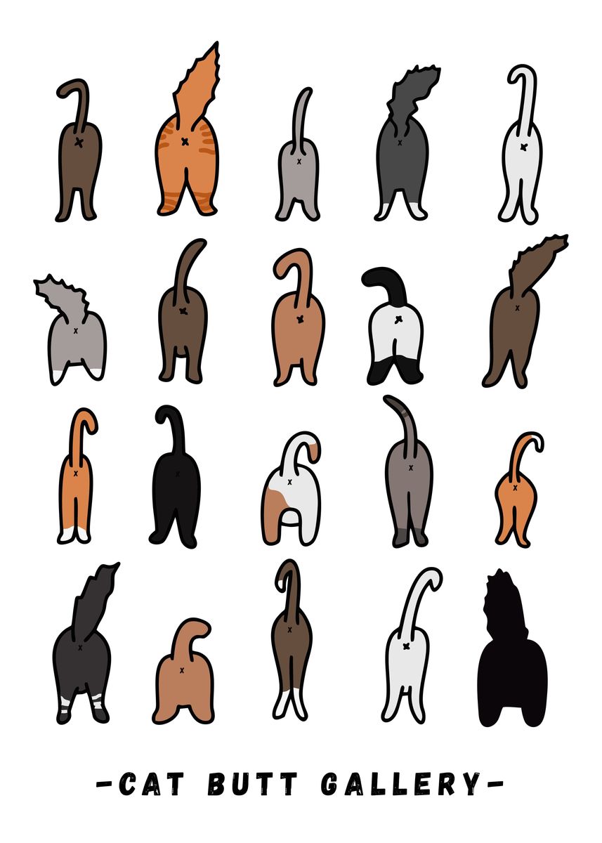 'Cat Butt Funny poster' Poster, picture, metal print, paint by gani ...