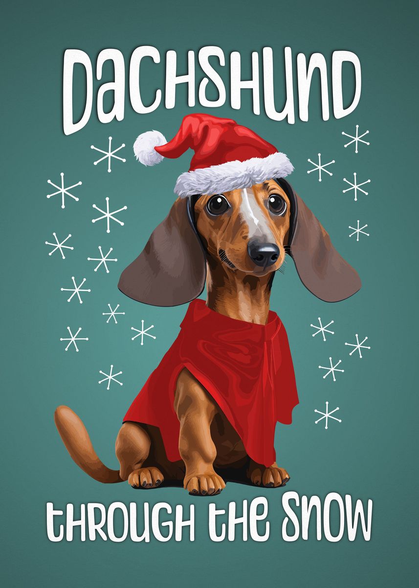 'Dachshund Through The Snow' Poster, picture, metal print, paint by ...