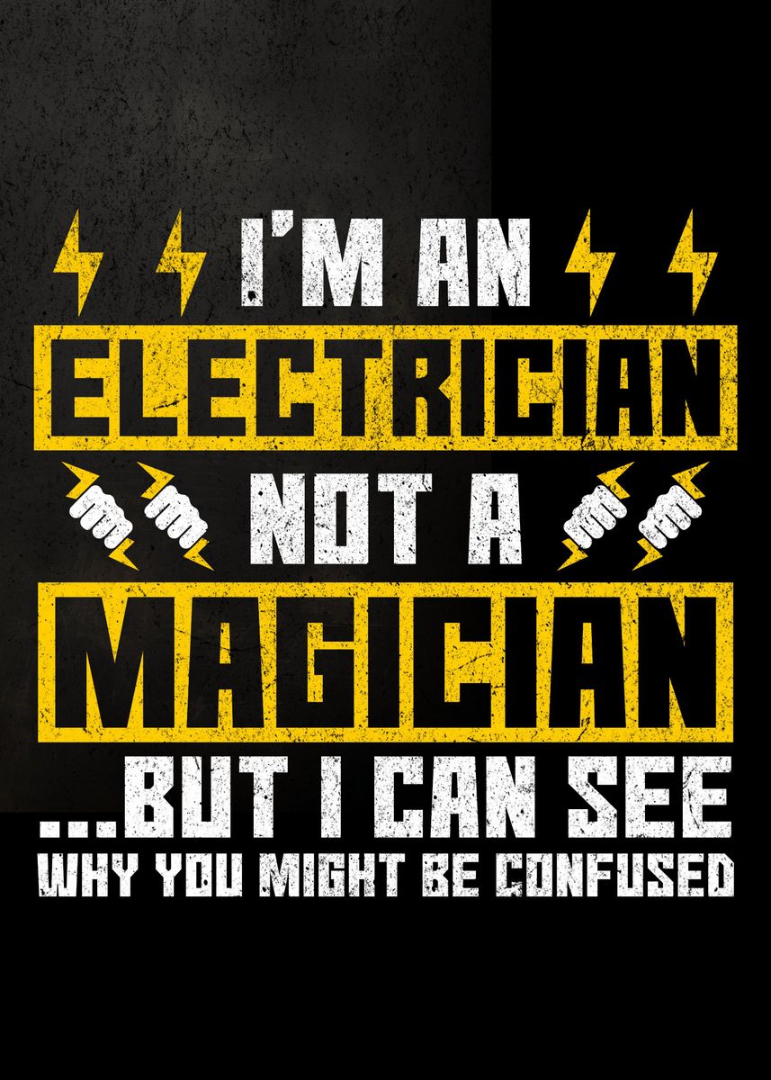 'Funny Electrician Wall Art' Poster, picture, metal print, paint by ...