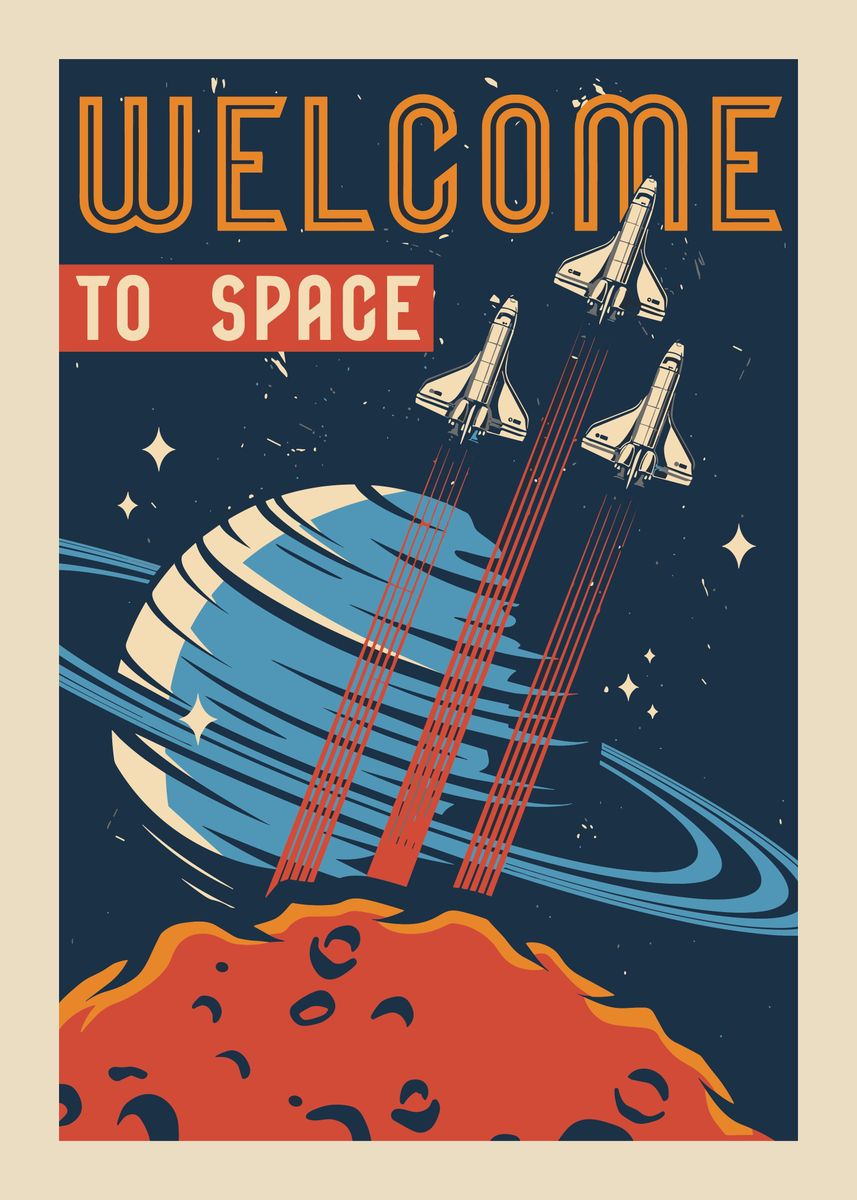 'Welcome To Space Retro' Poster, picture, metal print, paint by Haruno ...