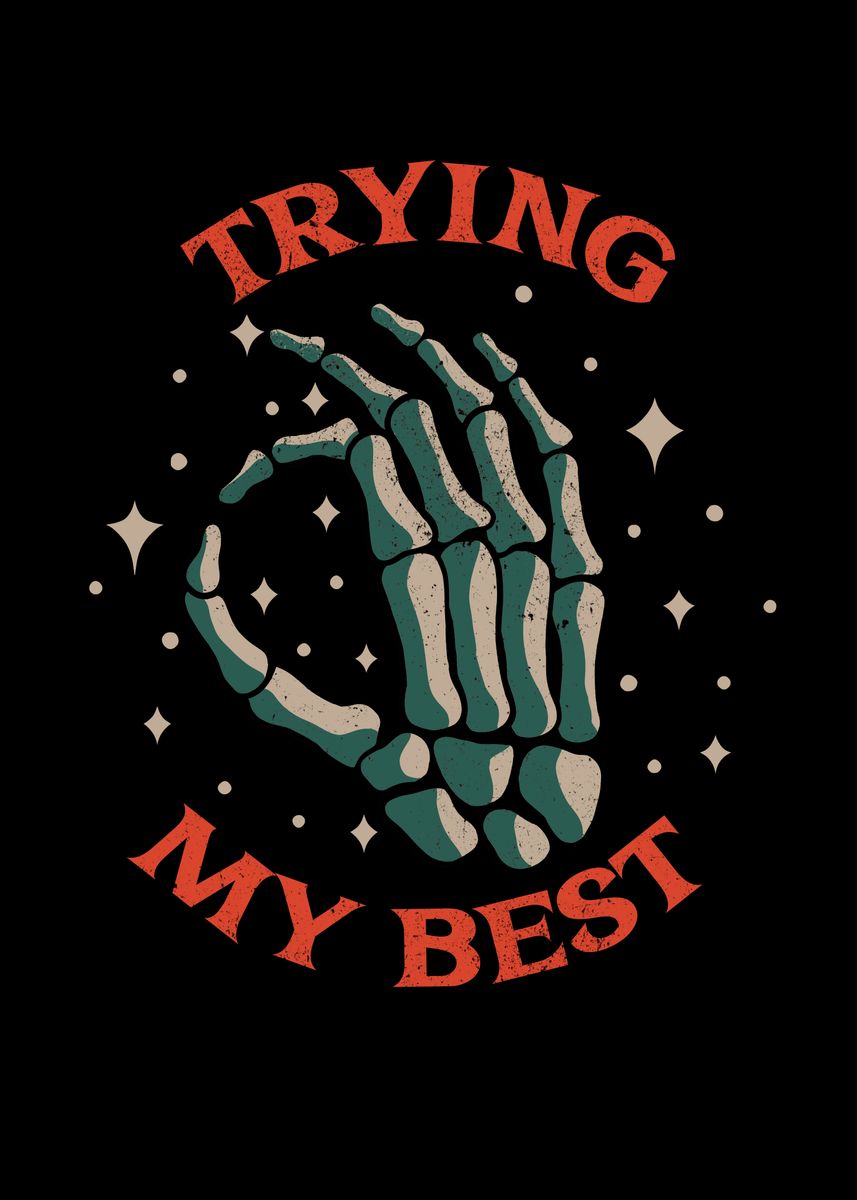 'Trying my best ' Poster, picture, metal print, paint by Fanfreak ...