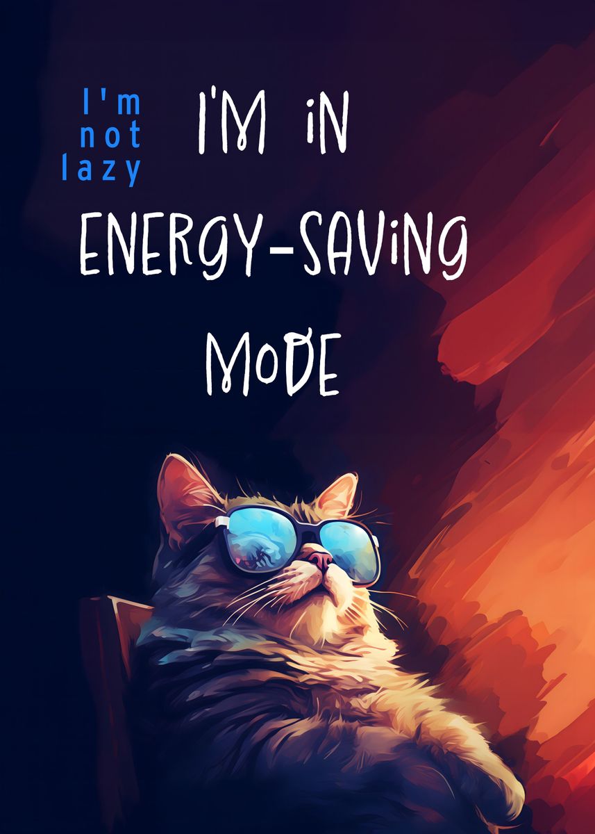 'Lazy Cat Meme' Poster, picture, metal print, paint by Gyo Renders | Displate