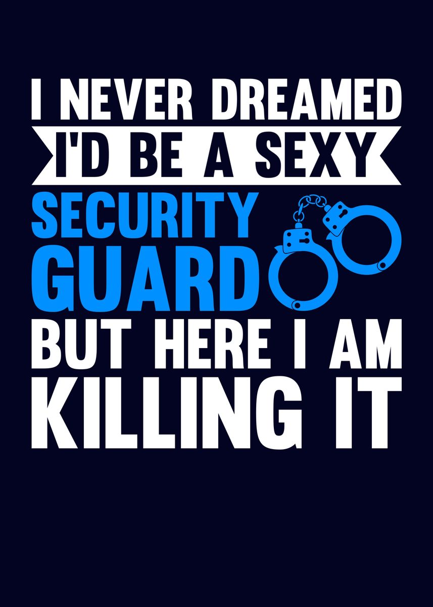 'Security Guard' Poster, picture, metal print, paint by MzumO | Displate