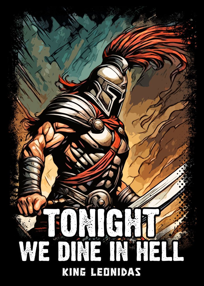'King Leonidas Battlecry' Poster, picture, metal print, paint by OliArt ...