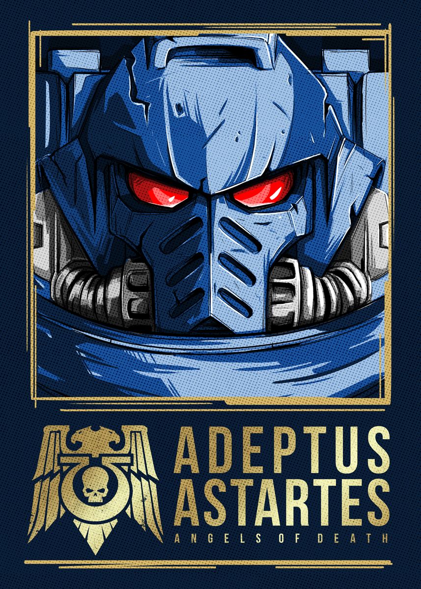 'Adeptus Astartes' Poster, picture, metal print, paint by Warhammer ...