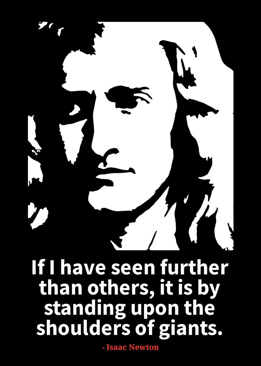 &#039;Isaac Newton quotes &#039; Poster, picture, metal print, paint by TARA ART ...