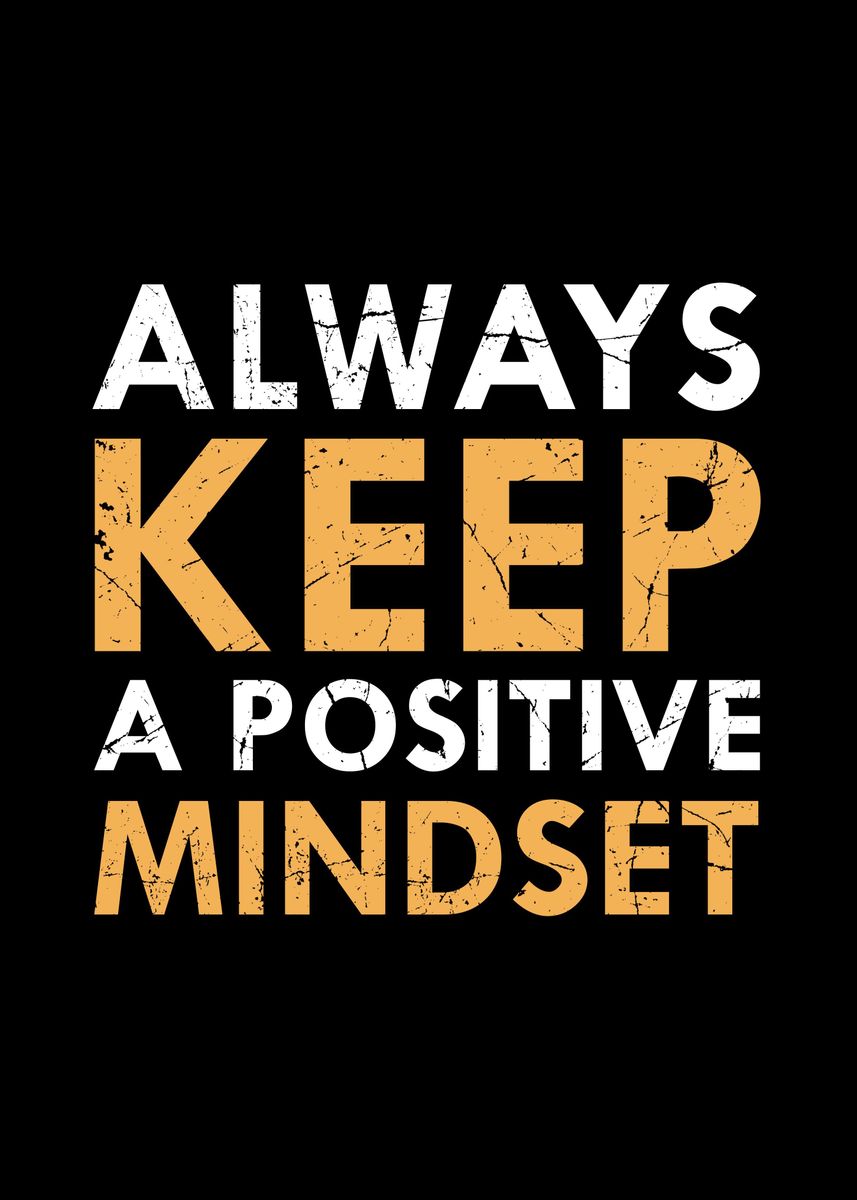 'Positive mindset' Poster, picture, metal print, paint by Kaly Prints ...