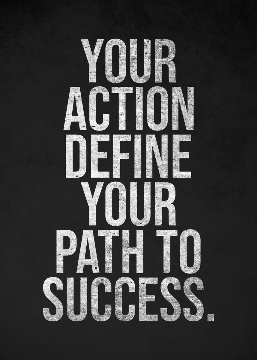 'Action Success Motivation' Poster, picture, metal print, paint by ...