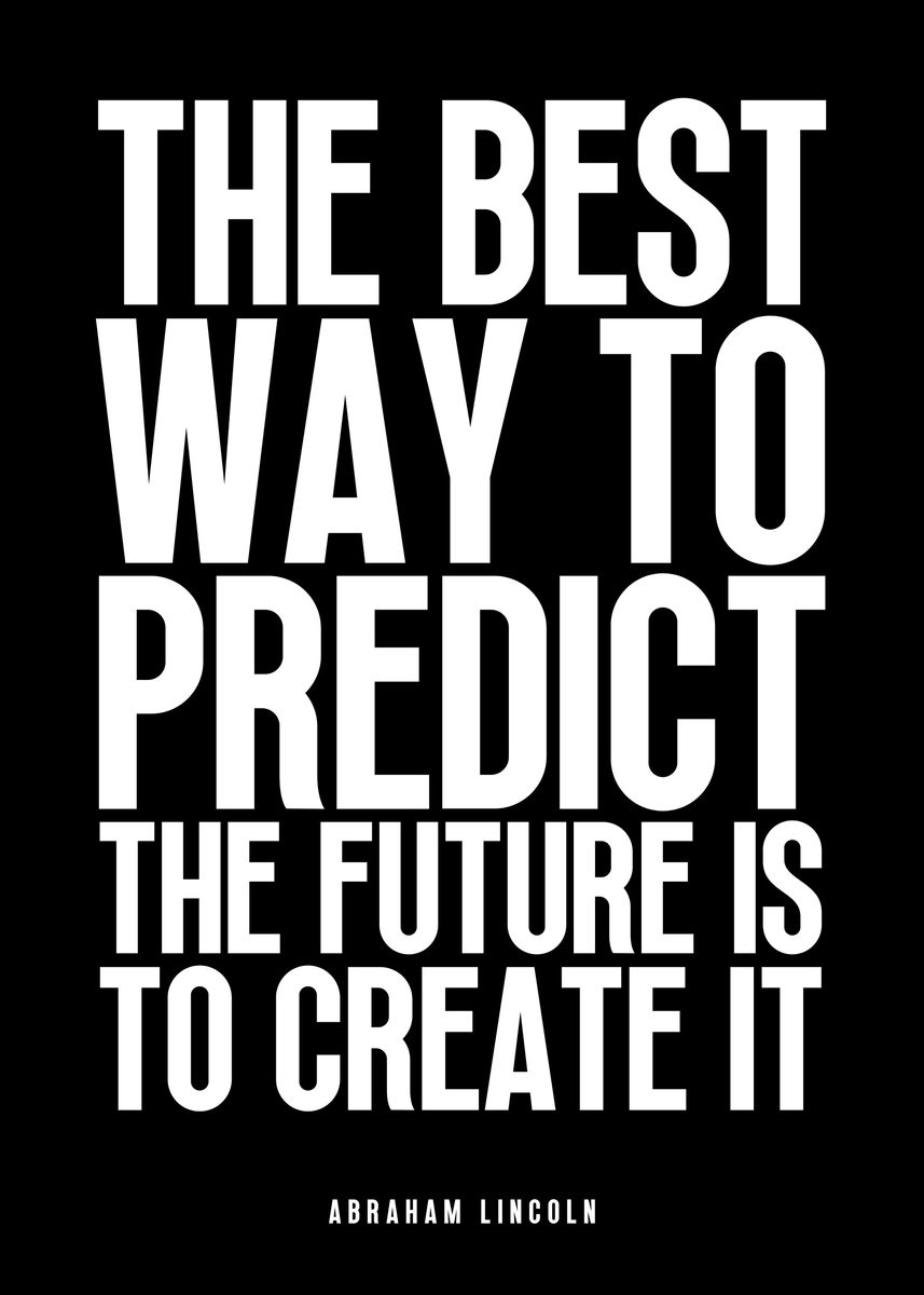 'Abraham Lincoln Quote' Poster, picture, metal print, paint by Wezt ...