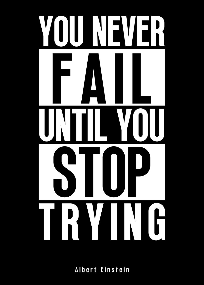 'Albert Einstein Quote' Poster, picture, metal print, paint by Wezt ...