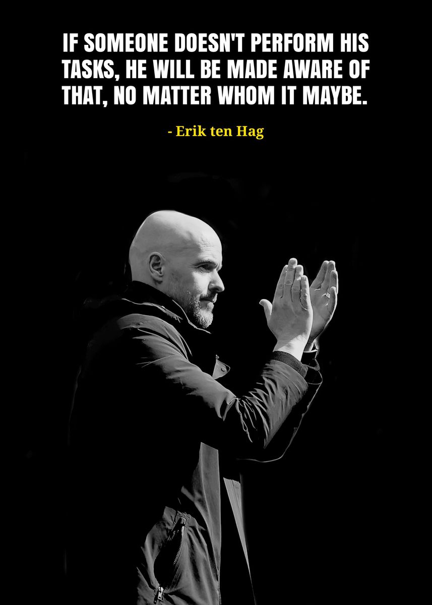 'Erik ten hag ' Poster, picture, metal print, paint by Yoshhhh | Displate