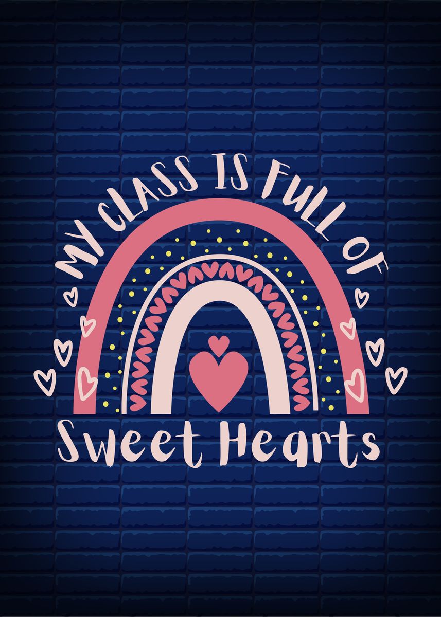 'Class Full Of Sweethearts' Poster, picture, metal print, paint by WYLD ...