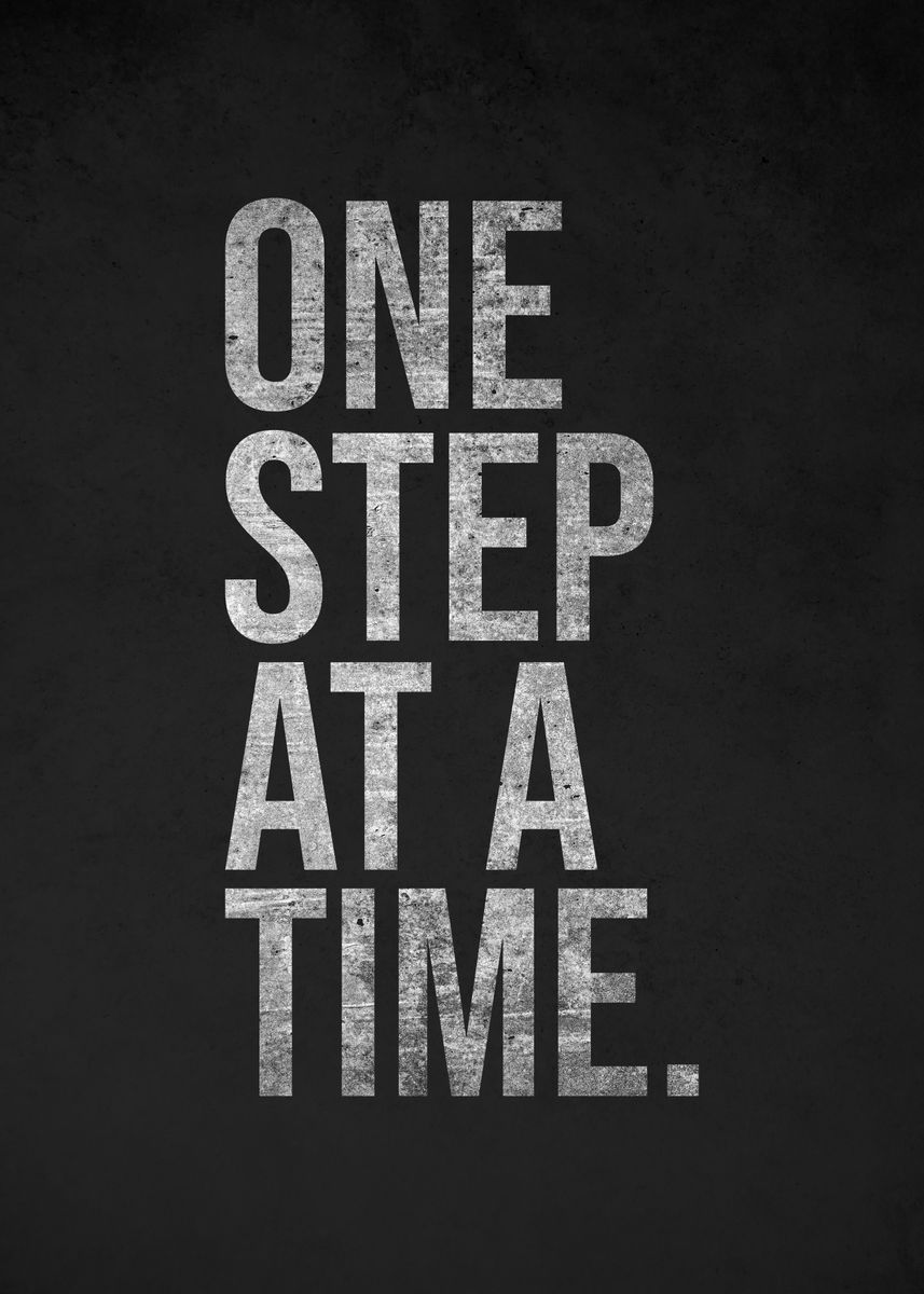 'One Step At A time' Poster, picture, metal print, paint by Muhammad ...