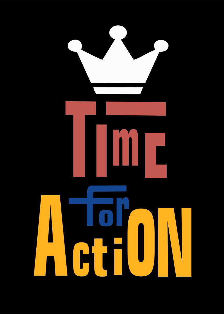 'time for action' Poster, picture, metal print, paint by OZA studio ...