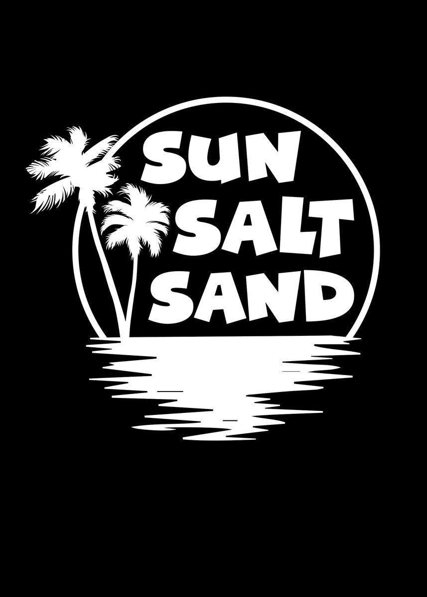 'Surfing Sun Salt Sand' Poster, picture, metal print, paint by ...