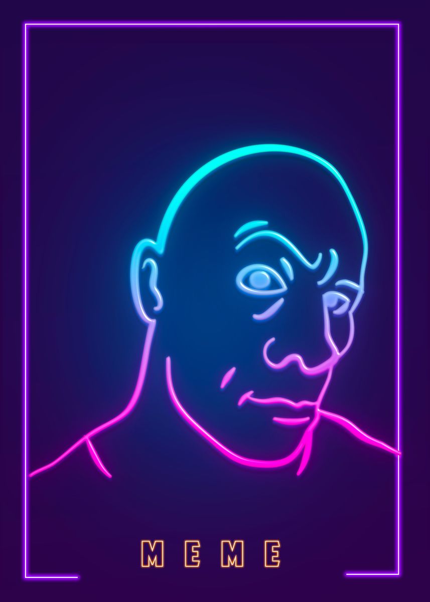 'Meme' Poster, picture, metal print, paint by Trending Collections ...