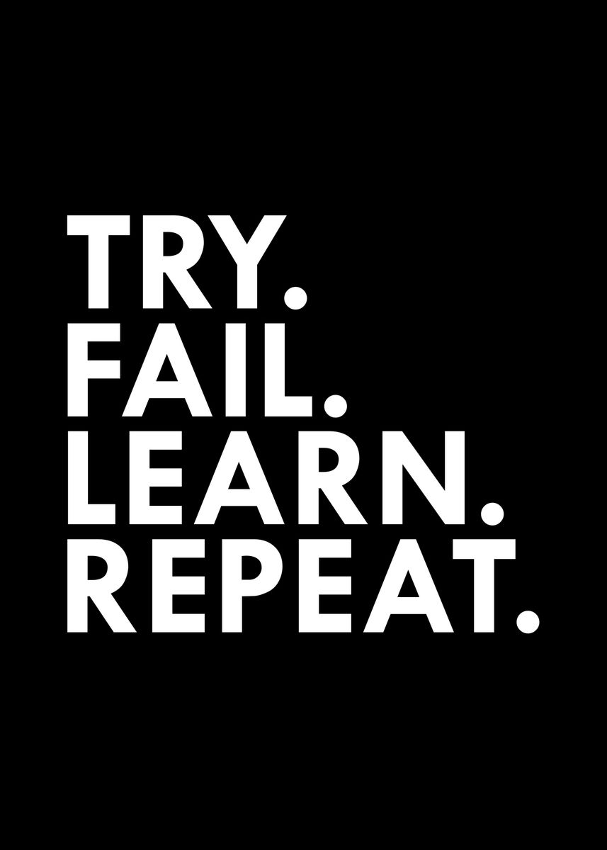 'Try Fail Learn' Poster, picture, metal print, paint by Kaly Prints ...