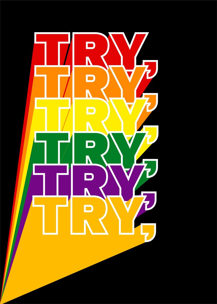 'try try try again ' Poster, picture, metal print, paint by OZA studio ...