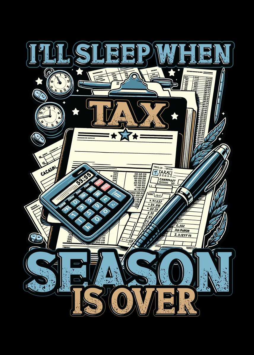 'Tax Season Accountant' Poster, picture, metal print, paint by Sascha ...