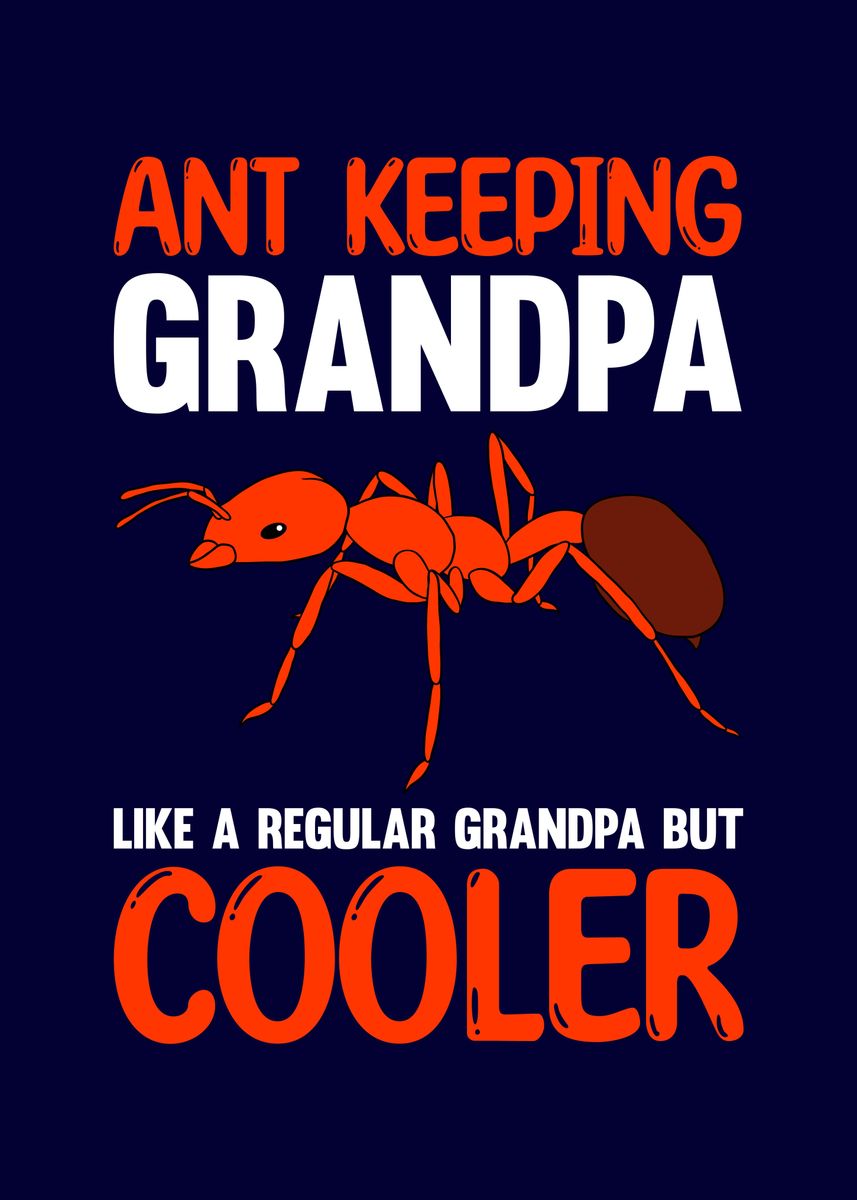'AntKeeping AntKeeper Ants' Poster, picture, metal print, paint by ...