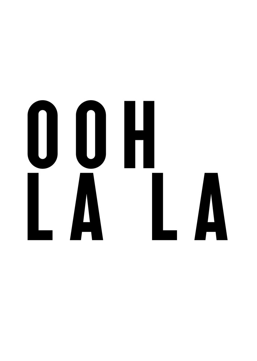 'Ooh La La' Poster, picture, metal print, paint by Yess | Displate