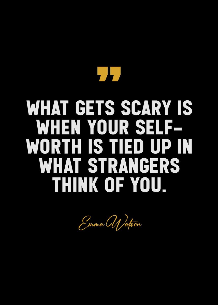 'Emma Watson quotes ' Poster, picture, metal print, paint by Curot Piti ...