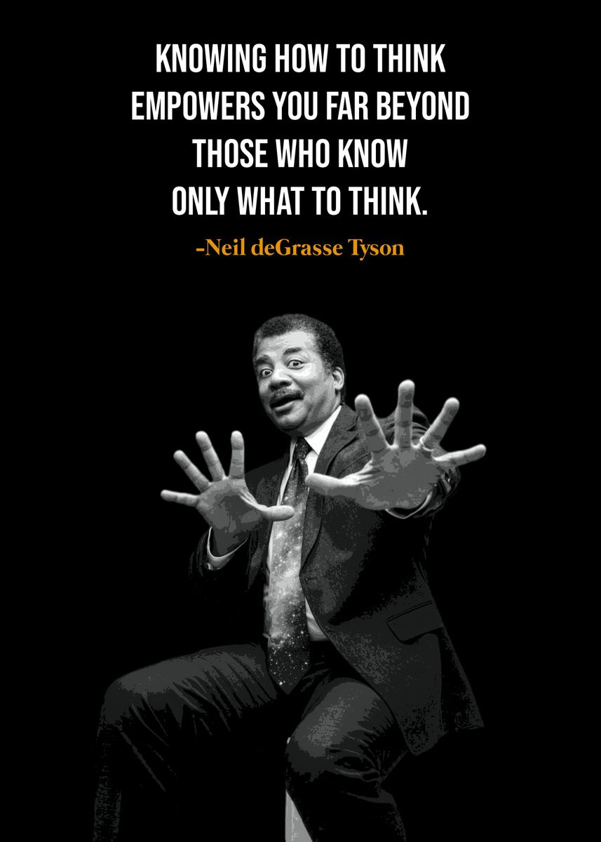 'Neil deGrasse Tyson quotes' Poster, picture, metal print, paint by ...