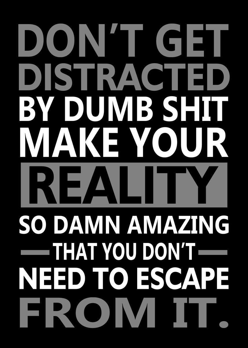 'Make Your Reality Amazing' Poster, picture, metal print, paint by ...