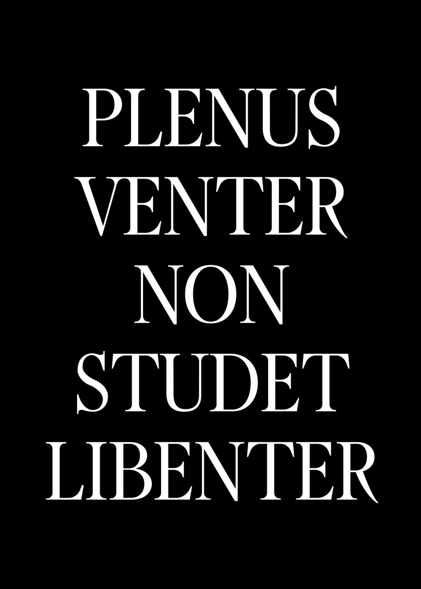 'Plenus Venter Non Studet' Poster, picture, metal print, paint by Wezt ...