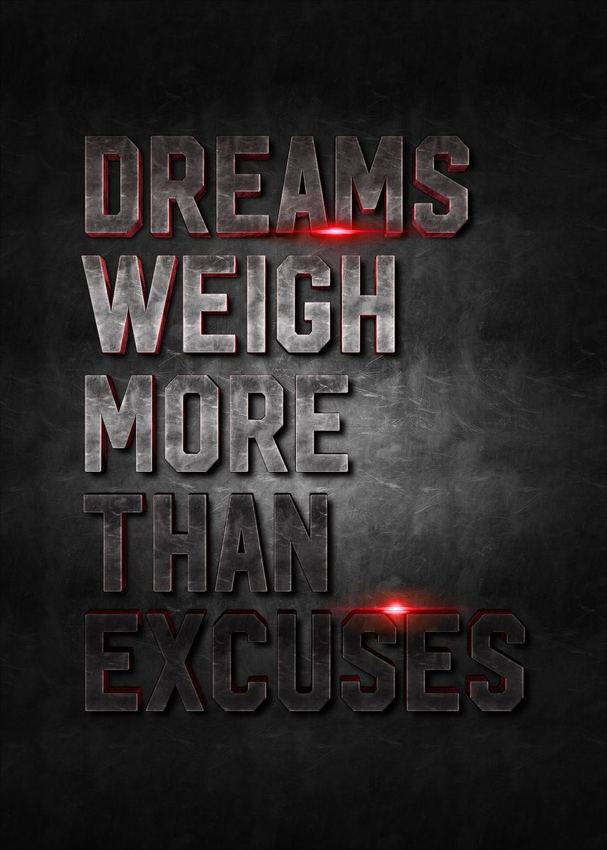 'dream motivation' Poster, picture, metal print, paint by Bestselling ...
